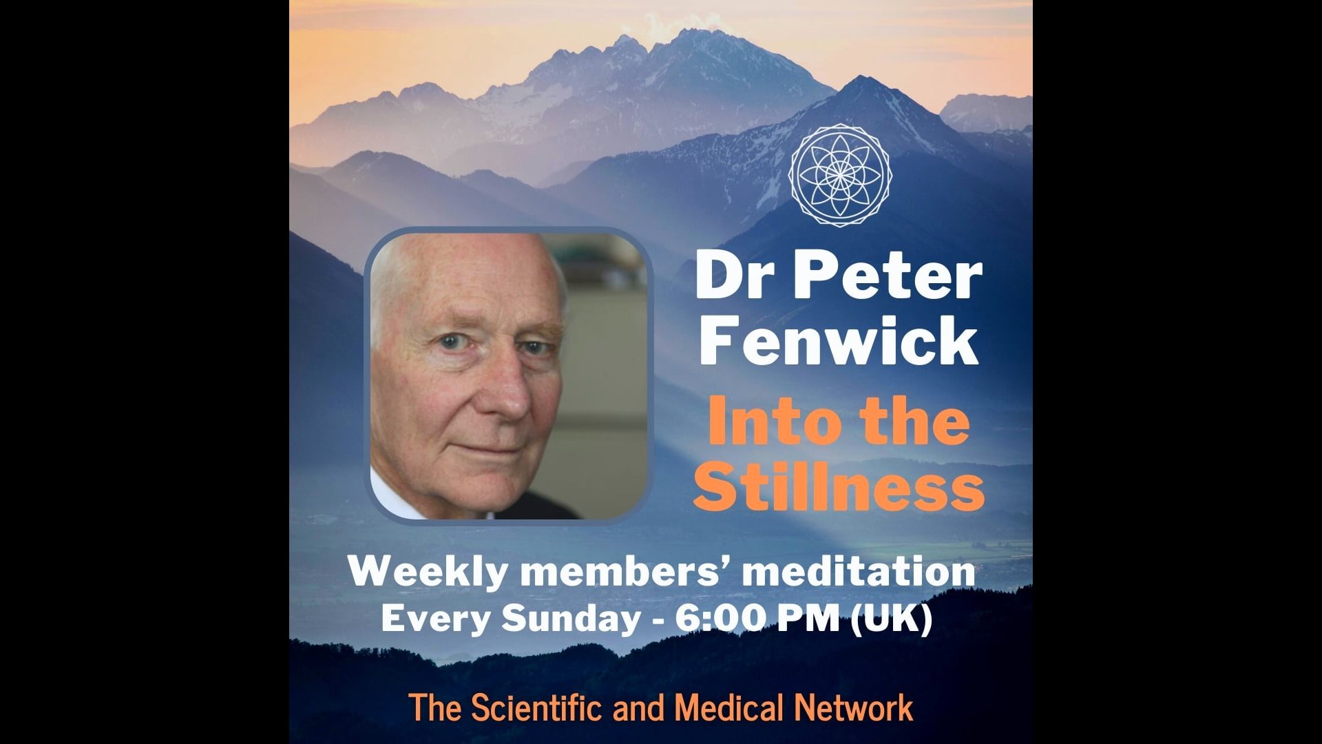6th November 2022, Weekly Meditation with Dr Peter Fenwick - Scientific and Medical Network