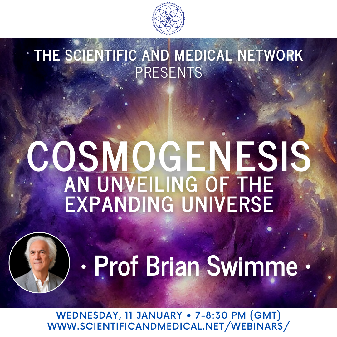 Prof Brian Swimme - Cosmogenesis: An Unveiling of the Expanding Universe - Scientific and ...