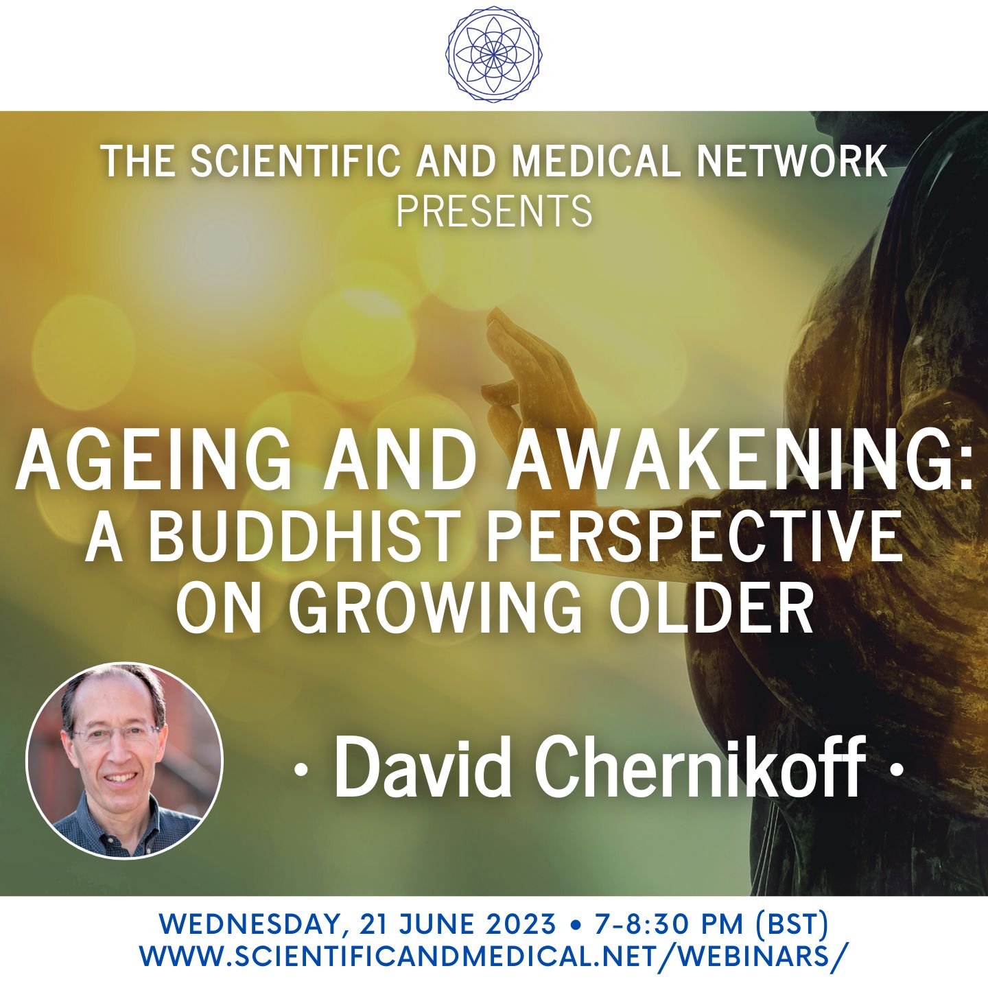 David Chernikoff – Ageing and Awakening: A Buddhist Perspective on ...