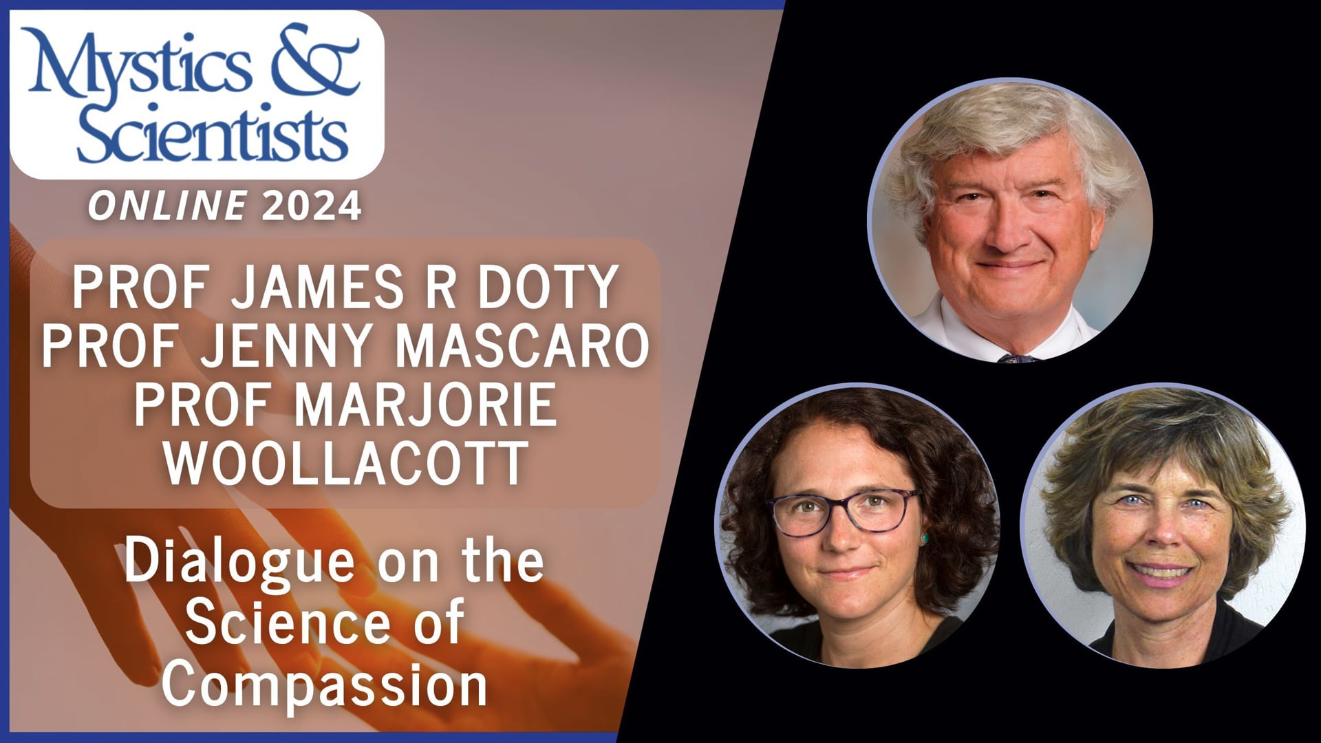 11.) Dialogue: James Doty, Jenny Mascaro, and Marjorie Woollacott ...