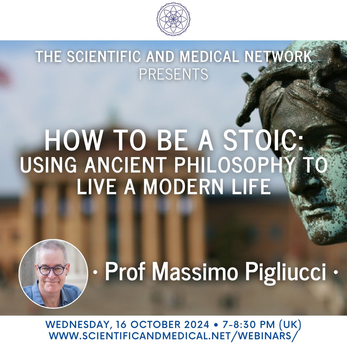 Prof Massimo Pigliucci – How to be a Stoic: Using Ancient Philosophy to ...