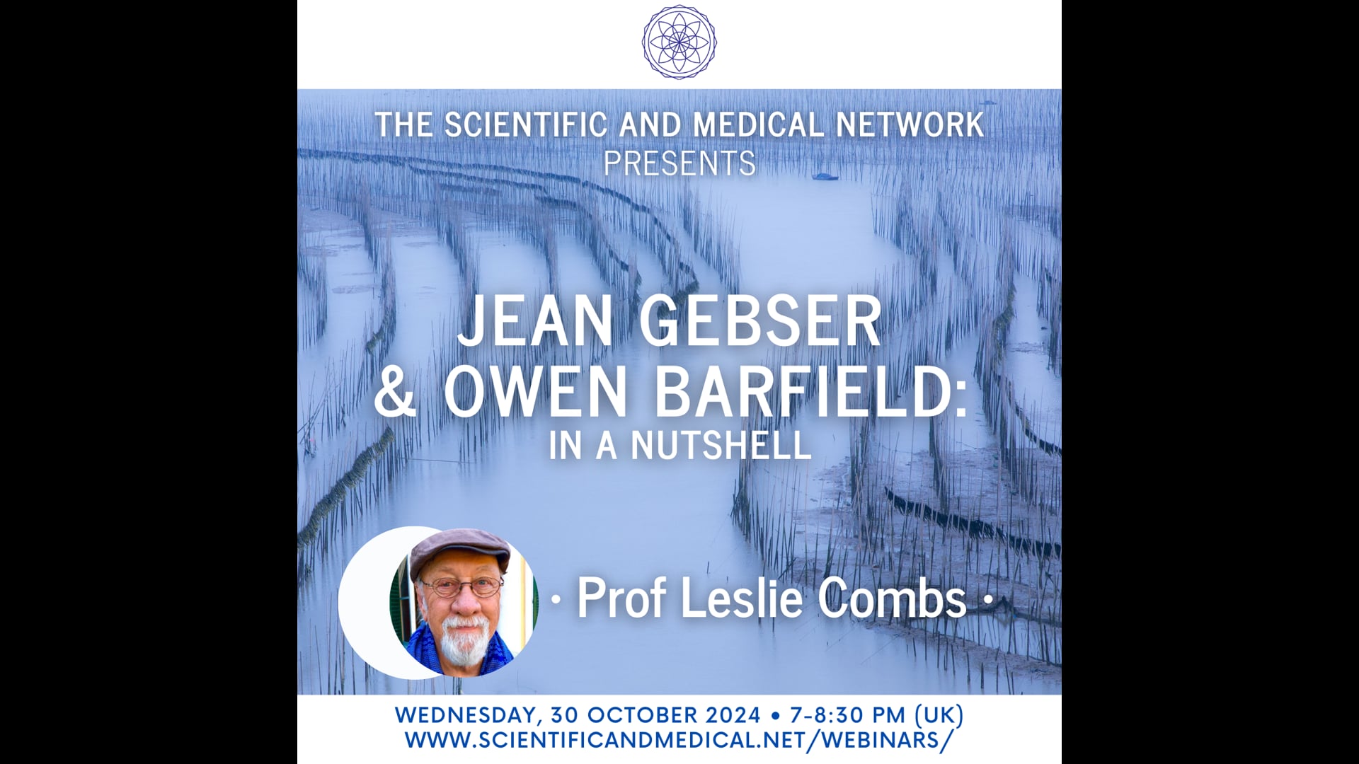 Allan Leslie Combs - Jean Gebser and Owen Barfield in a Nutshell. 30 ...