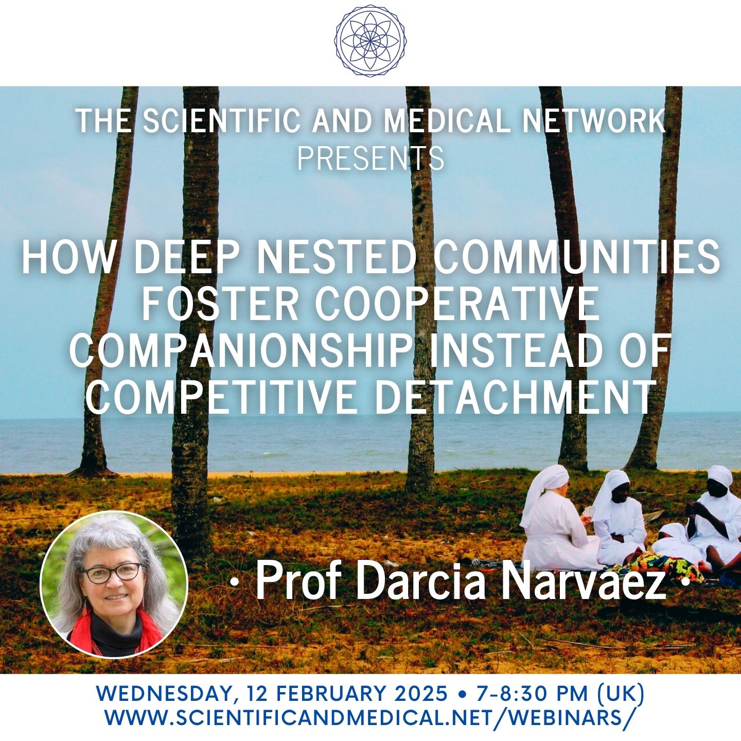 Prof Darcia Narvaez – How Deep Nested Communities Foster Cooperative ...