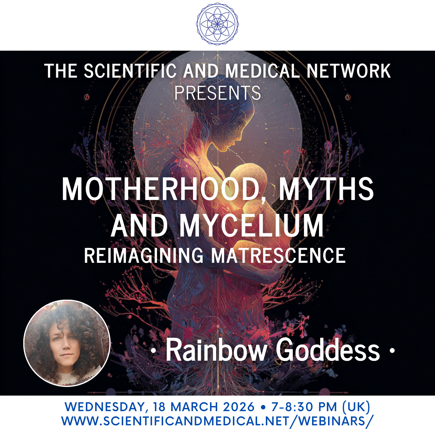 Rainbow Goddess – Motherhood, Myths and Mycelium: Reimagining ...